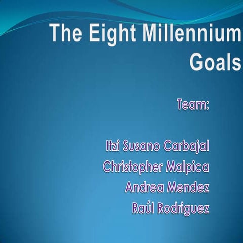 Eight millennium goals | PPT