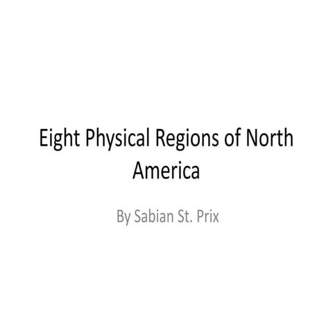 Eight physical regions of north america | PPT