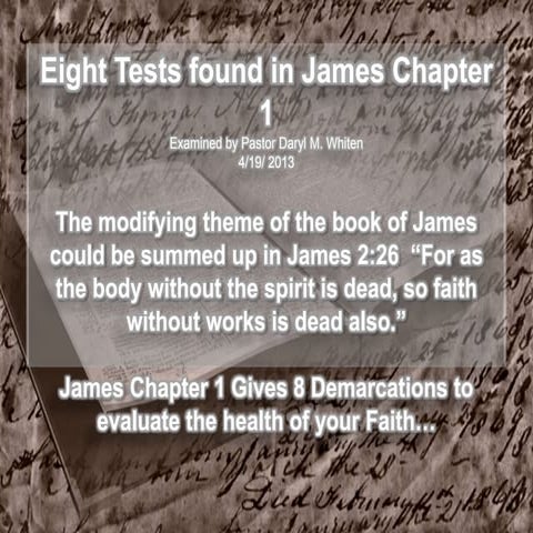 Eight tests found in james chapter 1 | PPTX | Christianity | Religion ...