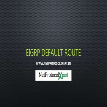 Eigrp Default Route Pptx Computer Networking Computing