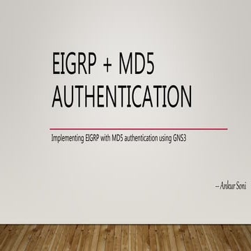 EIGRP + MD5 Authentication Implementing | PPTX