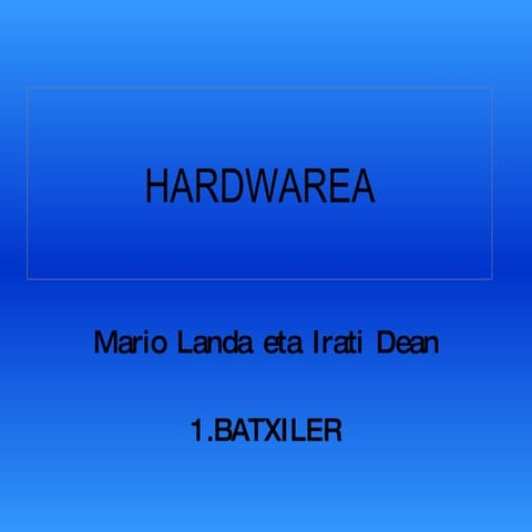 HARDWAREA | PPT