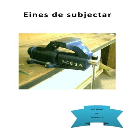 Eines de subjectar | DOCX