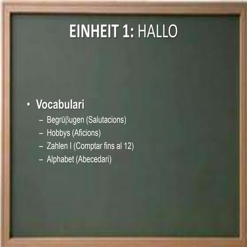 Deutschkurs. Unitat 1: Hallo | PPT