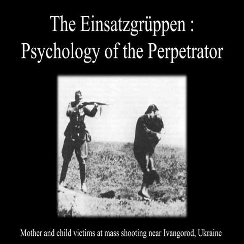 The Einsatzgruppen | PPTX