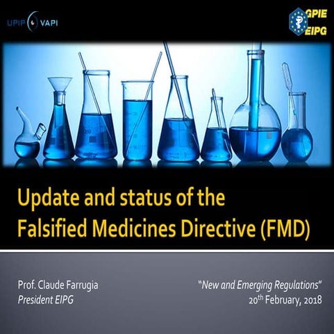 Update and status of the Falsified Medicines Directive (FMD) | PDF