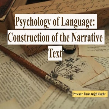 Psychology of Language: The Construction of Narrative Text | PPT