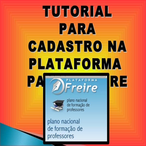 Tutorial Plataforma Freire | PPT