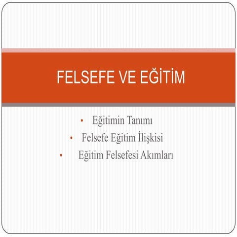 Eğitim ve felsefe | PPTX
