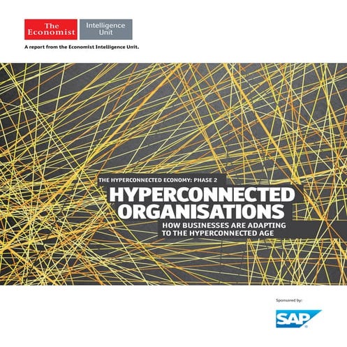Hyperconnected organisations: How businesses are adapting to the ...