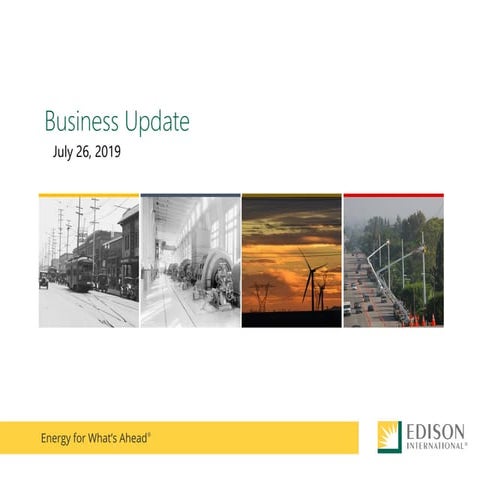 Edison International Business Update July 2019 | PPT