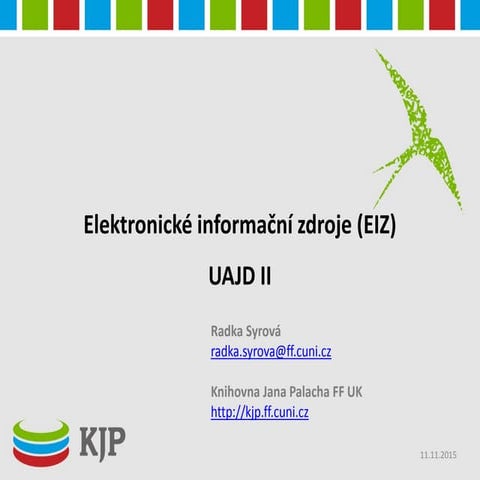 Elektronické informační zdroje UAJD II | PPT