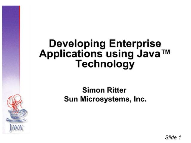 Developing Enterprise Applications Using Java Technology | PPT Developing Enterprise Applications Using Java Technology | PPT