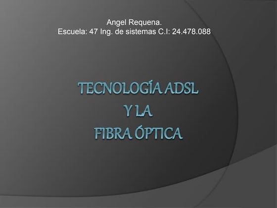 Angel David Requena Isturiz presentations