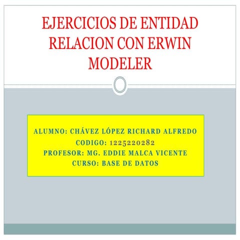 Ejercicios de entidad relacion con erwin data modeler | PDF