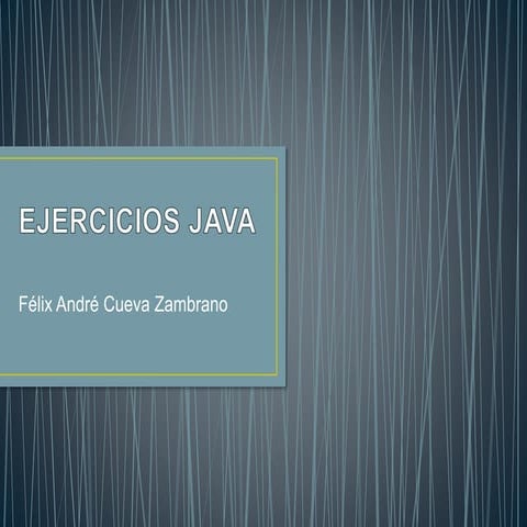 Ejercicios java | PPTX
