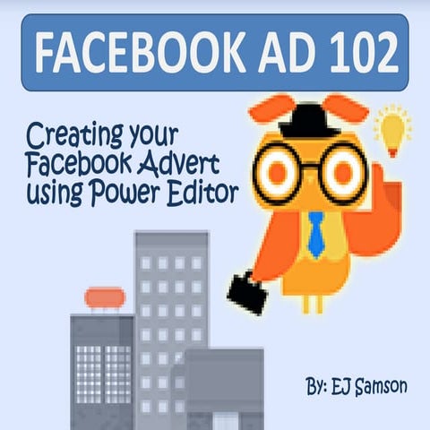 Facebook Ads102 | PDF