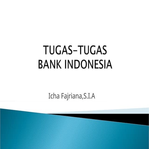 Tugas Bank Indonesa dalam manajemen keuangan | PPT