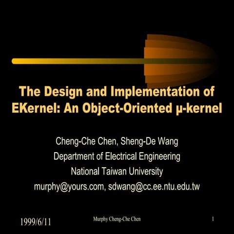 Ekernel Thesis An Object Oriented Micro Kernel Ppt