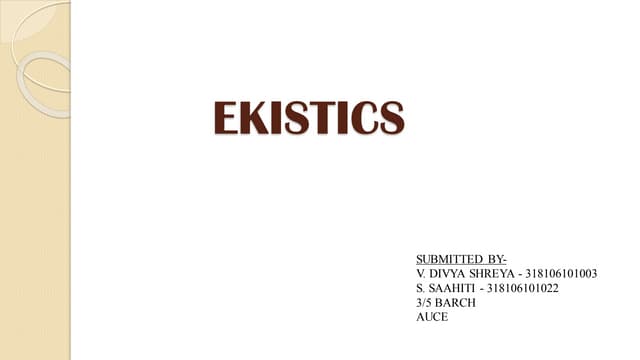 Doxiadis : Ekistics the science of human settlement | PPTX