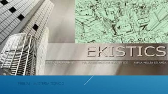 Doxiadis : Ekistics the science of human settlement | PPTX ...