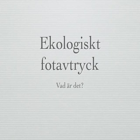 Ekologiskt fotavtryck | PDF