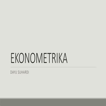 Materi EKONOMETRIKA pertemua 1_pptx.pptx