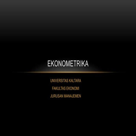 EKONOMETRIKA PERTEMUAN 2.pptx