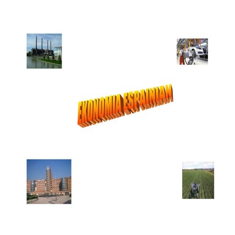 Ekonomia Espainian | PPT