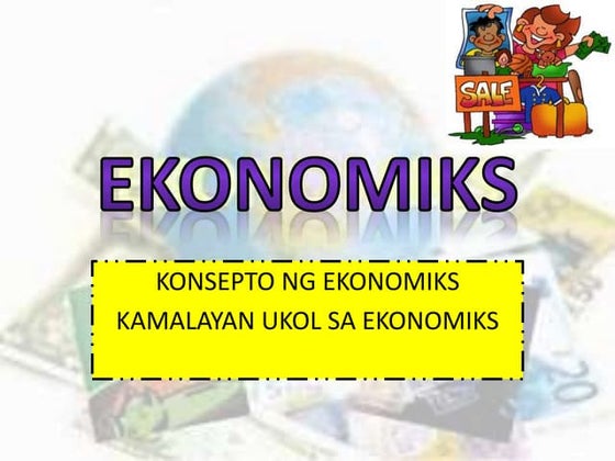 Ekonomics for Grade 9 Students | PPTX