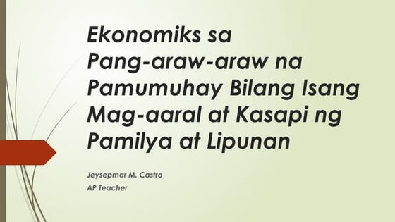 Quarter 1_ ESP 9_ Lipunang Pang-ekonomiya | PPTX