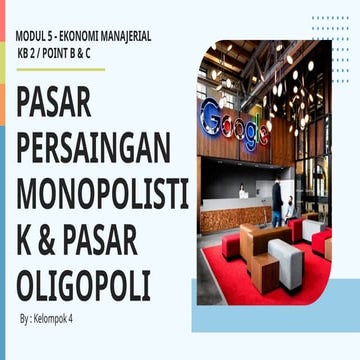 EKONOMI MANAJERIAL MODUL 5 KB 2 B & C_KELOMPOK 4.pptx
