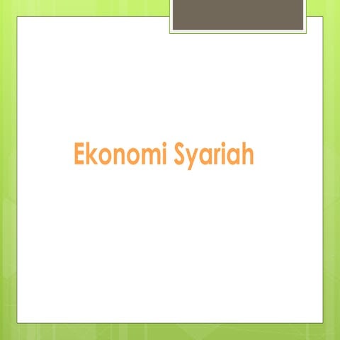 Karakteristik ekonomi syariah dan perbedaanya dengan ekonomi konvensional | PPT