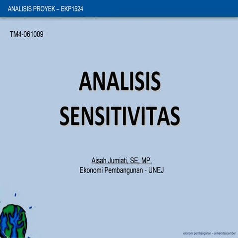 Analisis Sensitivitas (Analisis Proyek BAB 4) | PPT