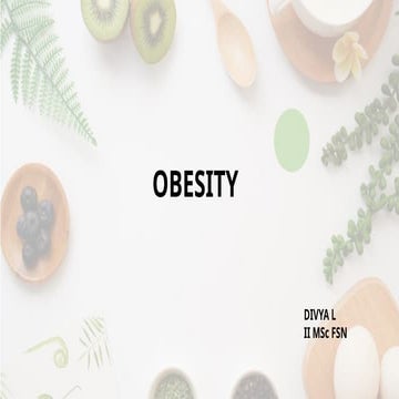 Obesity, types, theories and management. | PPTX