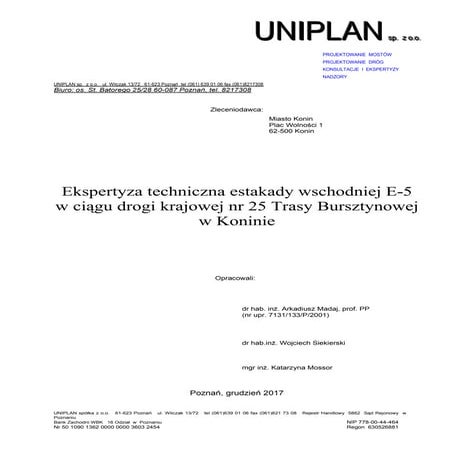 Ekspertyza techniczna estakady wschodniej E-5 w ciągu drogi krajowej nr 25 Trasy Bursztynowej w ...