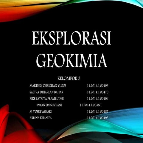 Eksplorasi geokimia | PPTX