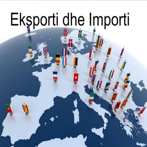 Eksporti dhe importi | PPT
