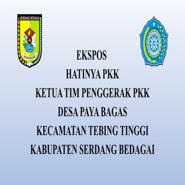 ekspos hatinya PKK Desa Paya Bagas 2023.pptx
