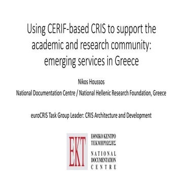 Using CERIF-based CRIS to support the academic and research community ...
