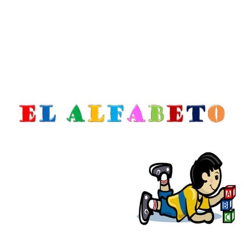 El alfabeto | PPT