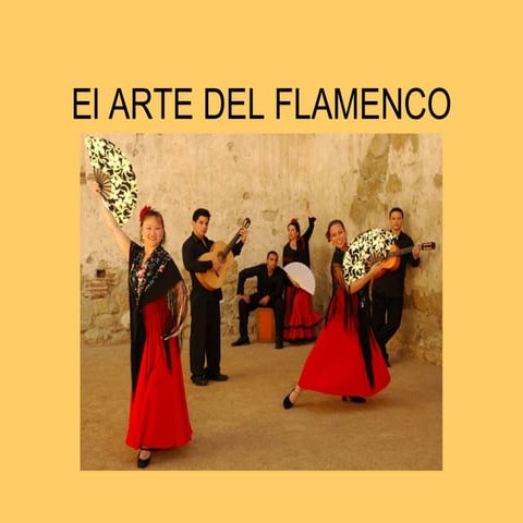 El Arte Del Flamenco | PPT