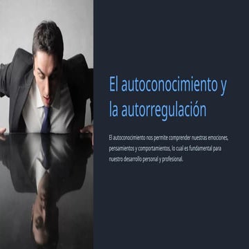 El-autoconocimiento-y-la-autorregulacion ppt.pptx