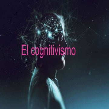El cognitivismo (1) | PPTX