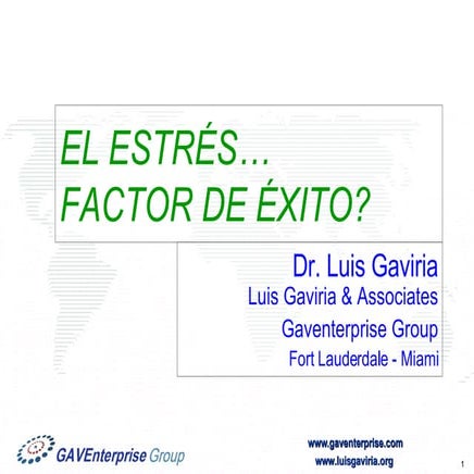 El EstréS Factor De Exito | PPT