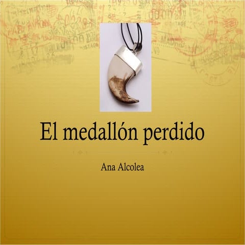 El medallc3b3n-perdido | PPT