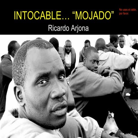 El Mojado De Ricardo Arjona | PPS