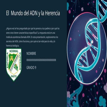el mundo del adn y herencia caracteristicas | PPTX