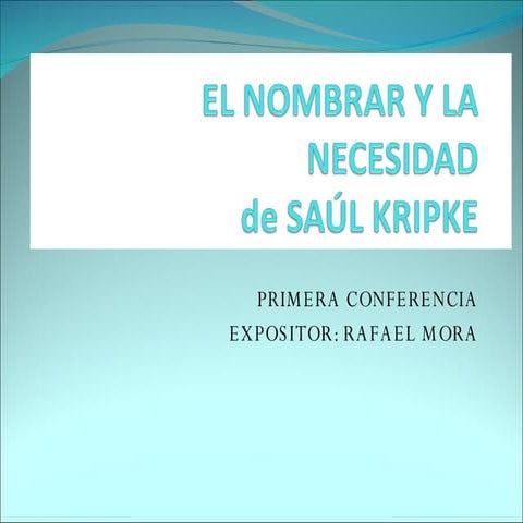 El Nombrar Y La Necesidad | PPT