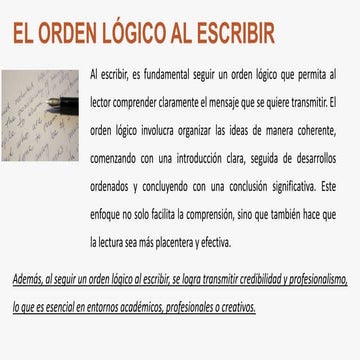 El-Orden-Logico-al-Escribir. un texto pptx | PPTX